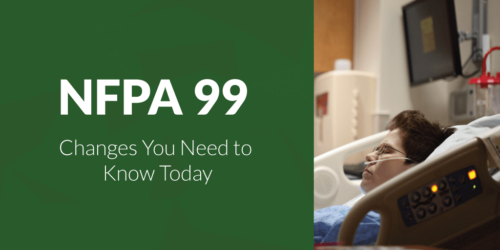 NFPA 99 Medical Gas for Healthcare Facilities [What You Need to Know]